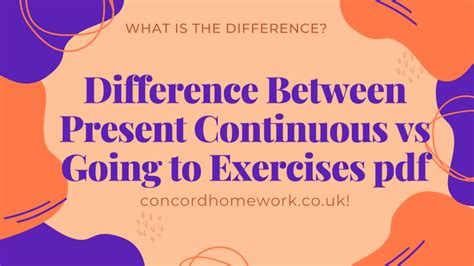 Difference Between Present Continuous Vs Going To Exercises Pdf