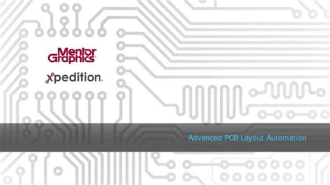 PDF Advanced PCB Layout Automation Mentor Gmentorg Com Cn Download 2015 07 PCB Layout Pdf