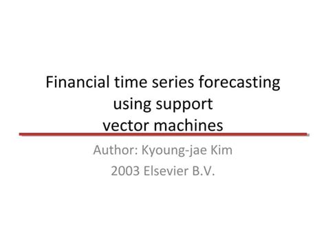 time series forecasting using svm ppt business accounting and finance