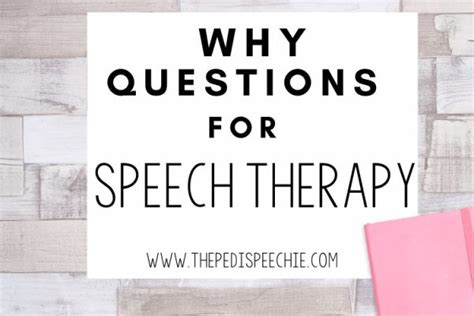 50 Why Questions For Speech Therapy Free List Activities