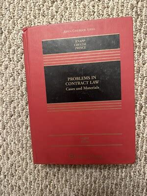 Aspen Casebook Ser Problems In Contract Law Cases And Materials By