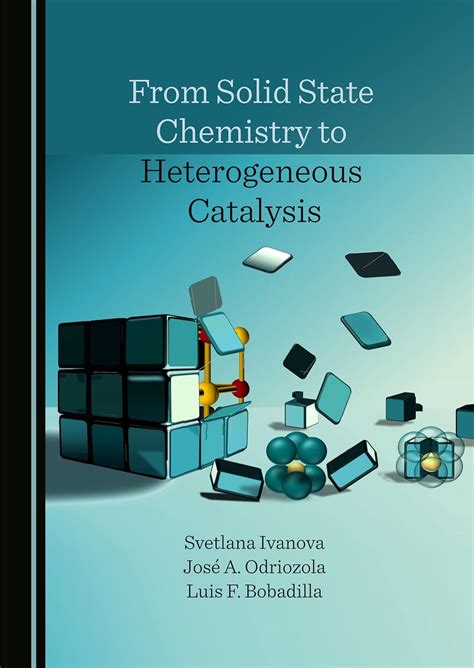 From Solid State Chemistry To Heterogeneous Catalysis Uk