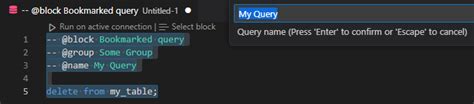 Autofill Name And Group When Bookmarking Issue Mtxr Vscode Sqltools GitHub