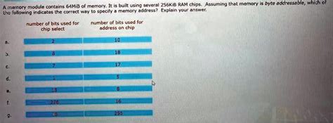 Solved A Memory Module Contains 64 Mib Of Memory It Is Built Using