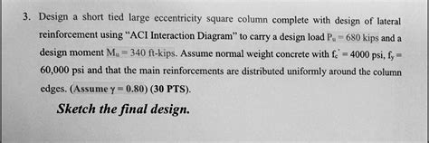 Design A Short Tied Large Eccentricity Square Column