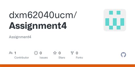 github dxm62040ucm assignment4 assignment4