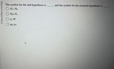 Solved The Symbol For The Null Hypothesis Isand The Symbol