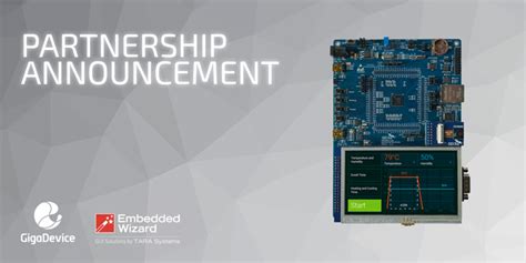 Quicker More Advanced Gui As Tara Systems Embedded Wizard Partners With Gigadevice Embedded