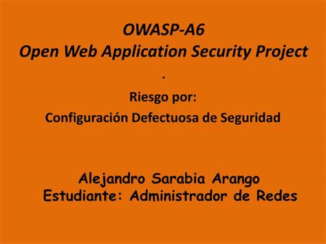 PPT OWASP A Open Web Application Security Project PowerPoint Presentation ID