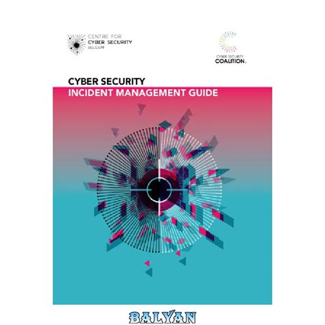 دانلود کتاب Cyber Security Incident Management Guide بلیان