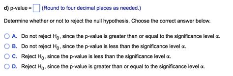 Solved Calculate The P Value For The Following Conditions