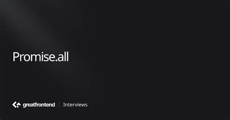 Promiseall Javascript Interview Questions With Solutions