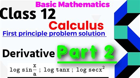 Class 12 || Basic Mathematics || Calculus || part 2 || Derivatives by 1st principle || NEB ...