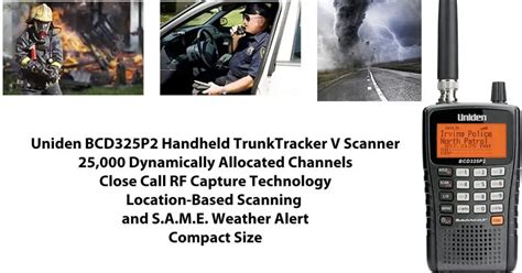 Uniden BCD325P2 Review A Police Handheld Radio Scanner Weather Alert