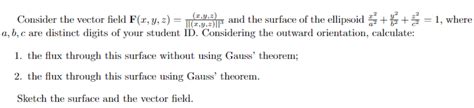 Solved Consider The Vector Field 𝐅x Y Zx Y Zx Y Z3