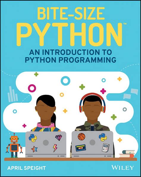 Bite Size Python An Introduction To Python Programming Paperback
