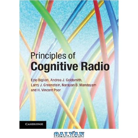 خرید و قیمت دانلود کتاب Principles Of Cognitive Radio ترب