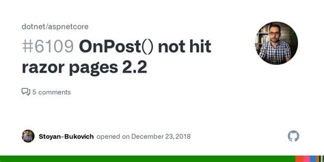 Onpost Not Hit Razor Pages 22 · Issue 6109 · Dotnetaspnetcore · Github