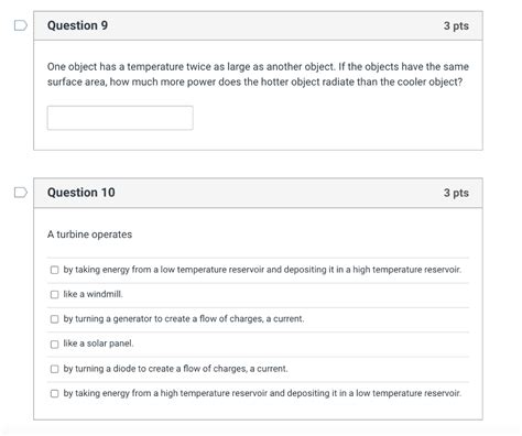 Solved Question 9 3 Pts One Object Has A Temperature Twice