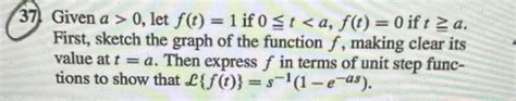 Solved Given A 0 ﻿let F T 1 ﻿if