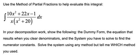 Solved Use The Method Of Partial Fractions To Help Evaluate Chegg