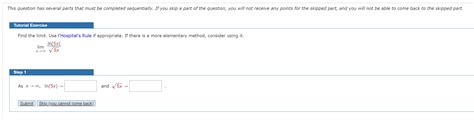 solved tutorial exercisefind the limit ﻿use l hospital s
