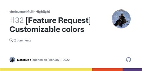 Feature Request Customizable Colors · Issue 32 · Yiminzmemulti Highlight · Github