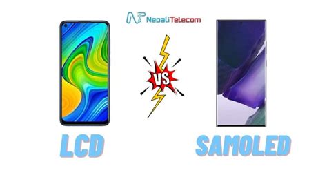 Lcd Vs Super Amoled Display Which One Is The Best