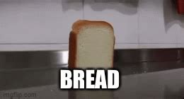 Bread Falling Over Imgflip
