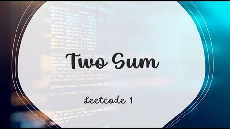 Two Sum Leetcode 1 Youtube