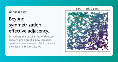 Beyond Symmetrization Effective Adjacency Matrices And Renormalization