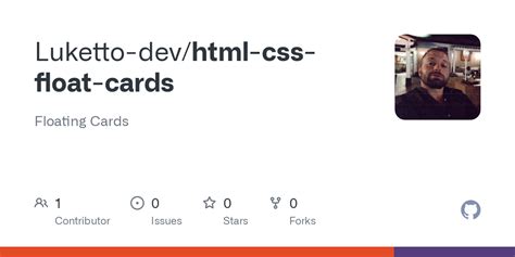 GitHub Luketto Dev Html Css Float Cards Floating Cards