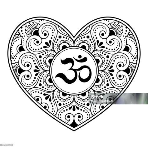 헨나 드로잉과 문신에 대한 진언 옴 기호와 마음의 형태로 멘디 꽃 패턴 민족 동양 인도 스타일의 장식 발렌타인 데이 인사말 색칠 공부 책 페이지 0명에 대한 스톡 벡터 아트