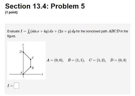 Solved Section Problem Point Evaluate Chegg Com