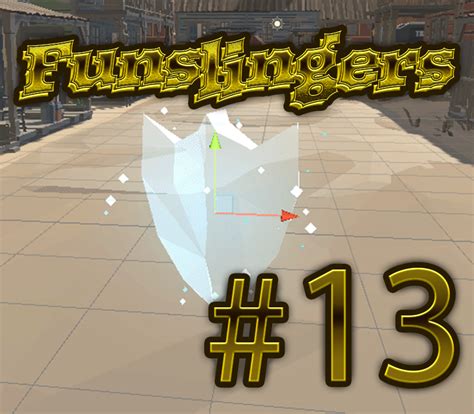 “funslingers” devblog 13 making a shields powerup with switch
