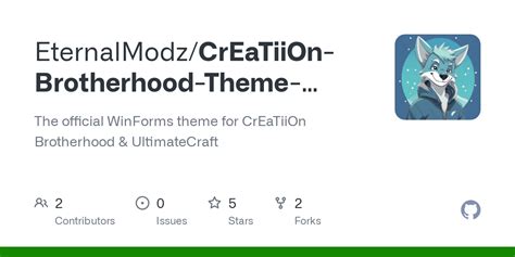 Github Eternalmodz Creatiion Brotherhood Theme Library Net The Official Winforms Theme For