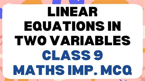 Linear Equations In Two Variables Class MCQ The Education Planet