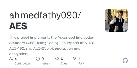 github ahmedfathy090 aes this project implements the advanced