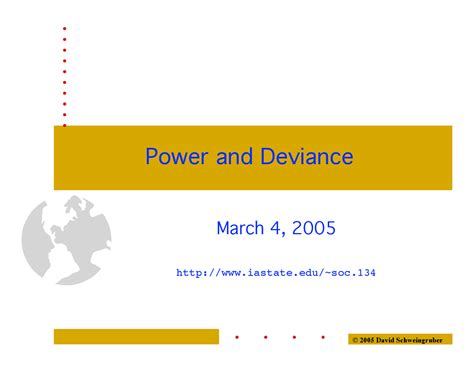 Power And Deviance Lecture Slides Soc 134 Docsity