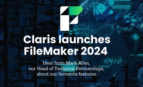Claris Filemaker 2024：这些功能令我们感到兴奋