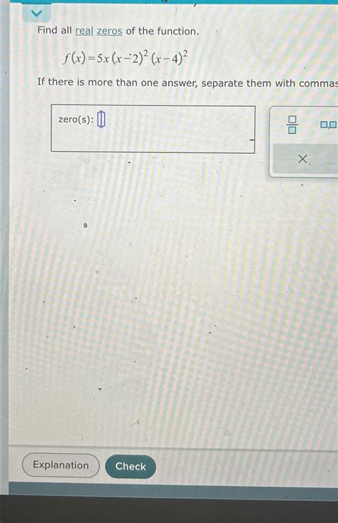 solved find all real zeros of the