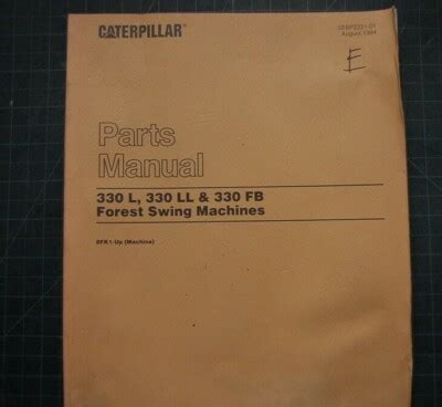 Cat Caterpillar 330 L Fb Forest Swing Machine Parts Manual Book Catalog