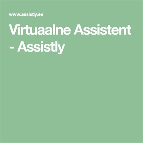 Virtuaalne Assistent Assistly