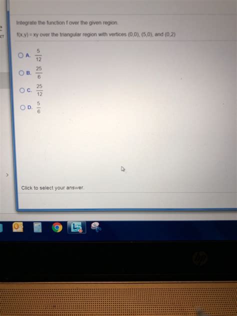 Solved Integrate The Function F Over The Given Region