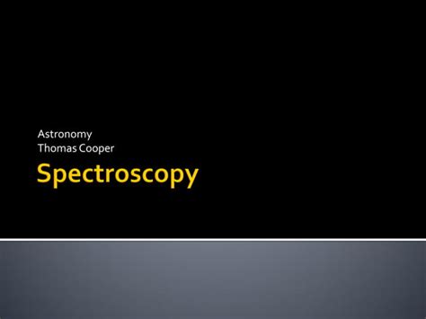 Spectroscopy Ppt