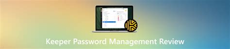 ตรวจสอบแล้วของซอฟต์แวร์ Keeper Password Manager สำหรับมือใหม่