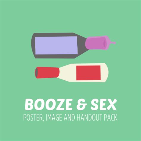 Booze And Sex Pack Bish Training Sex Relationships Education