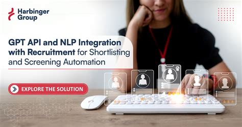 harbinger group on linkedin we integrated gpt api and nlp with the recruitment process of a global…
