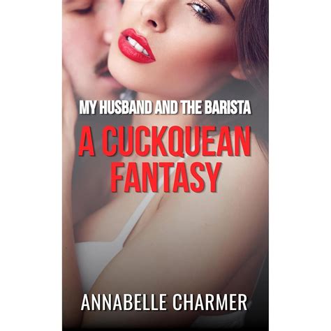 My Husband And The Barista A Cuckquean Fantasy Audible