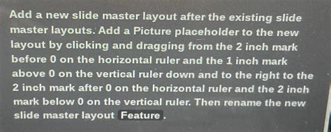 Solved Add A New Slide Master Layout After The Existing Chegg